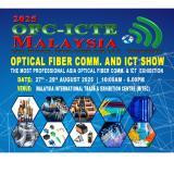 Optical Fiber Comm & ICT Show Malaysia 2025 Kuala Lumpur