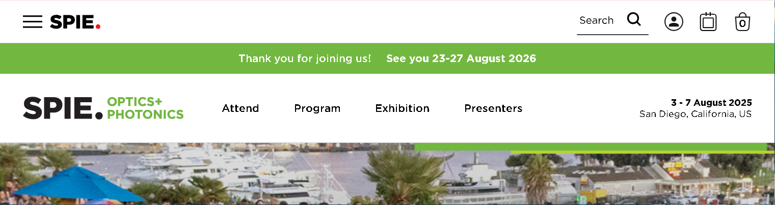 SPIE Optics + Photonics 2026 San Diego