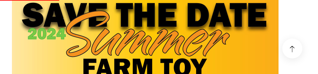 Annual National Farm Toy Show 2025 Dyersville