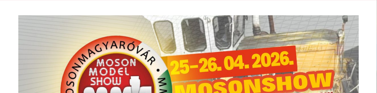 Moson Model Show 2026 Mosonmagyaróvár