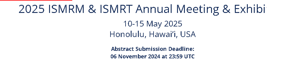 ISMRM 科学会议和展览 2025 檀香山