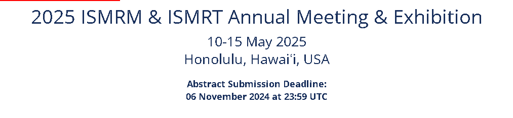 ISMRM & ISMRT Annual Meeting & Exhibition 2025 Singapore